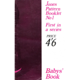 Jones Pattern Book No. 1 Baby's Book
