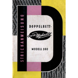 Strick Matador 360 Knitting Machine Instructions